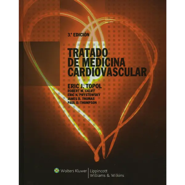 Libro Tratado de Medicina Cardiovascular 3.ª Edición | Estadio Learning Lab